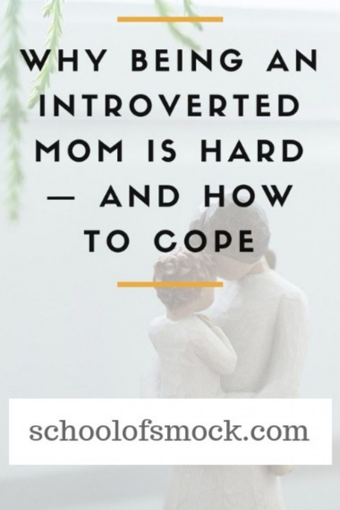 Why Being An Introverted Mom (or Dad) Is Hard — And How To Cope ...